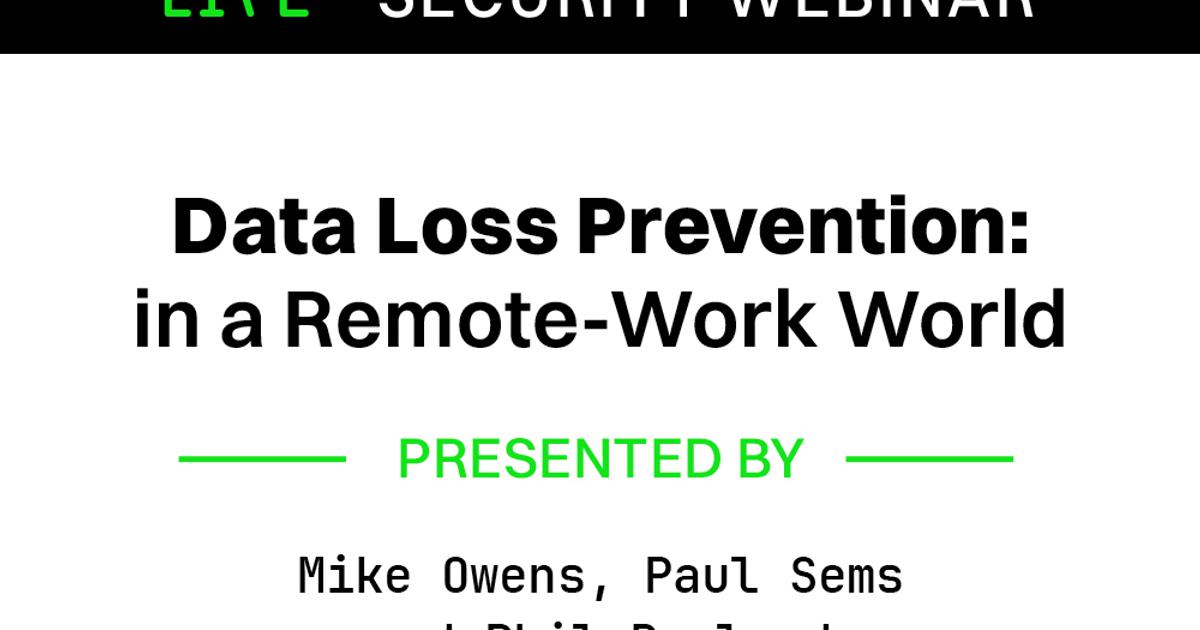 Trustedsec Data Loss Prevention In A Remote Work World